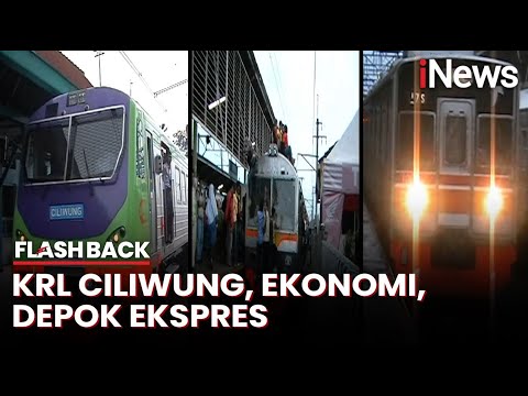 Ini Perbandingan KRL Ciliwung, Ekonomi, Depok Ekspres - Flashback - YouTube