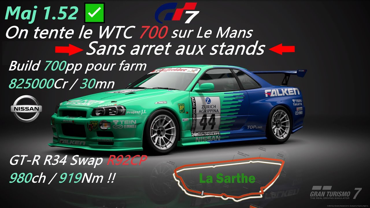 GT7 Maj 1.52 Farm Le Mans 700pp SANS ARRET 825000 Cr / 30mn GT-R R34 ...