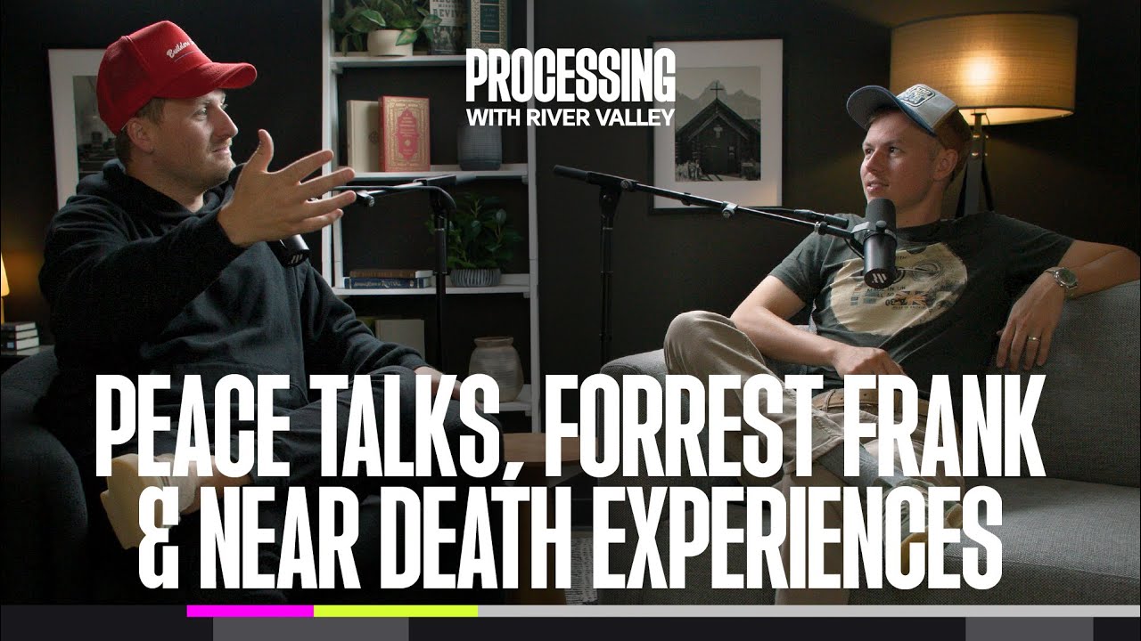 Ep. 47: Peace Talks, Forrest Frank & Near Death Experiences - YouTube