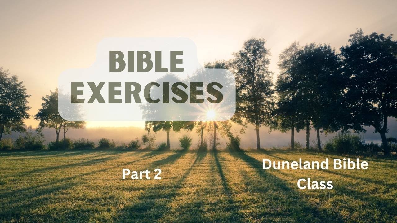 Bible Exercises - Part 2 - YouTube