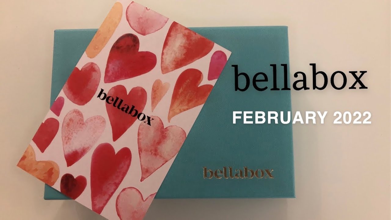 BELLABOX UNBOXING | February 2022 - YouTube