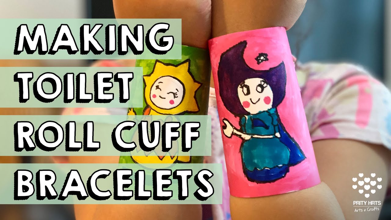 Making Toilet Roll Cuff Bracelets - YouTube