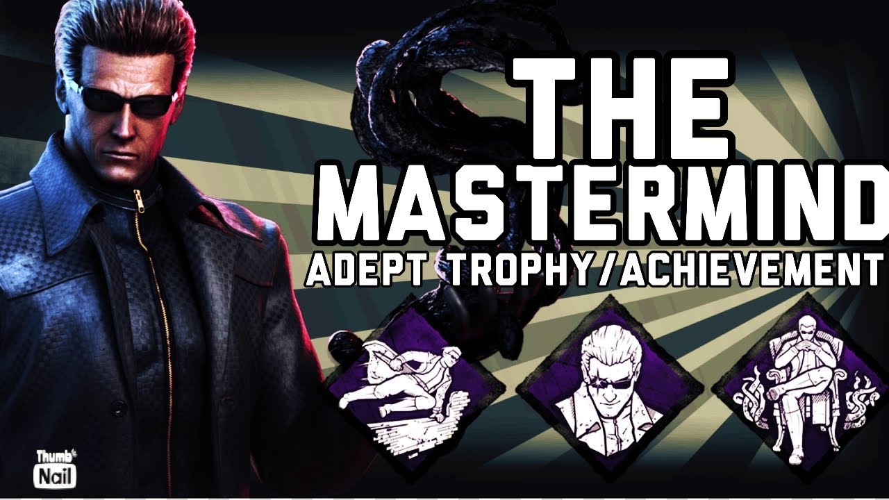 THE MASTERMIND | ADEPT TROPHY/ACHIEVEMENT | Dead by Daylight - YouTube