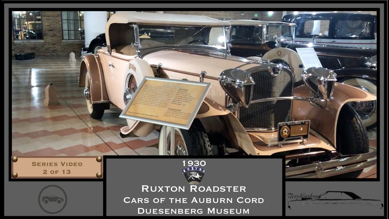 1930 Ruxton Roadster|Cars of the Auburn Cord Duesenberg Museum - YouTube