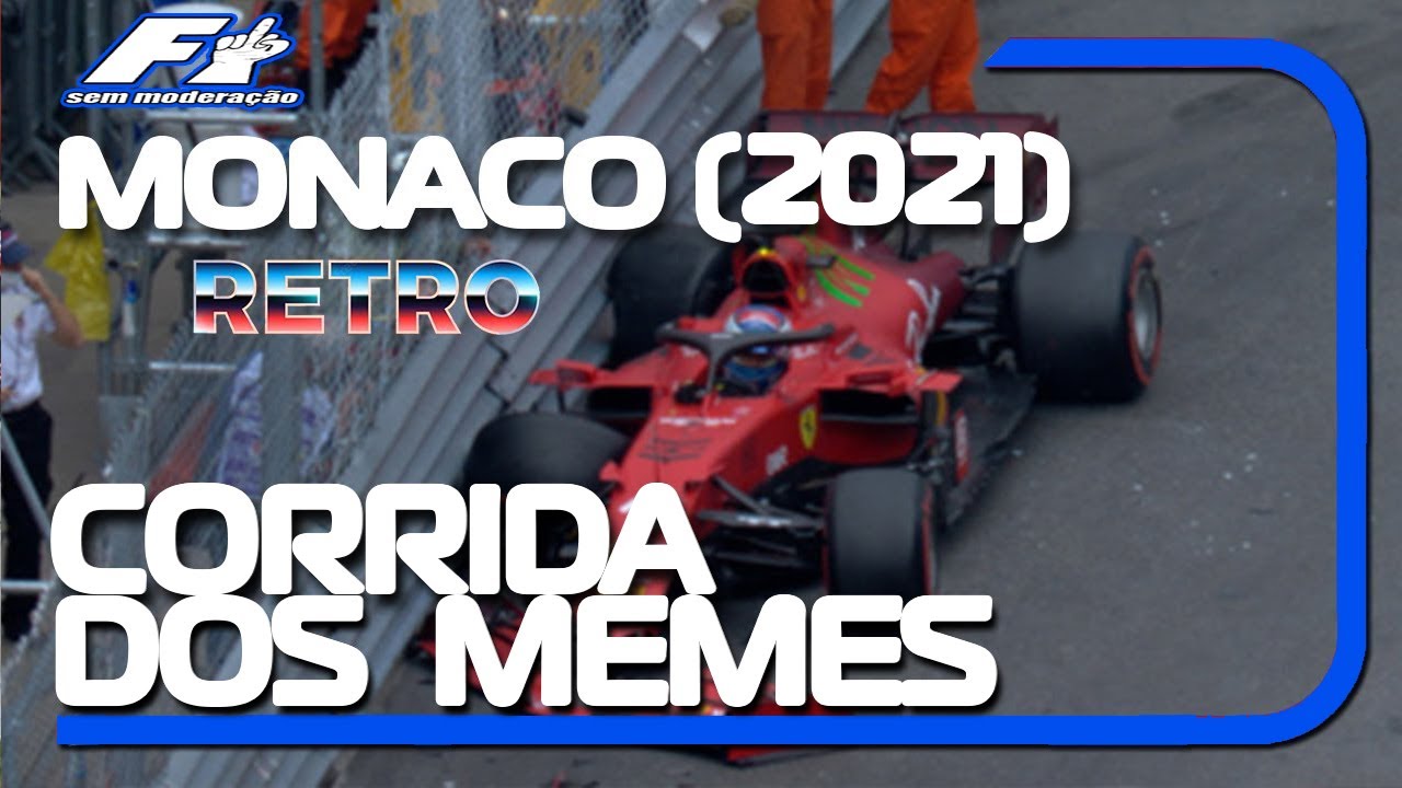 GP de Monaco 2021 - Corrida dos Memes #25 - YouTube