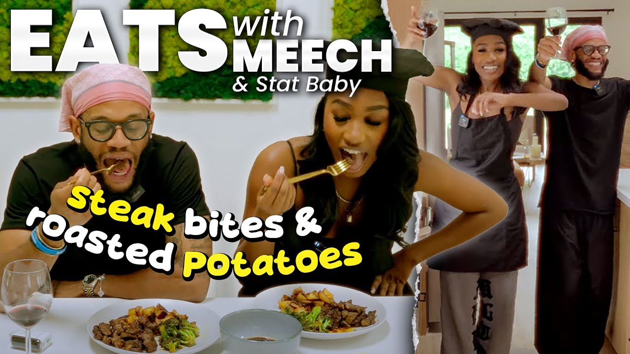 STEAK BITES AND ROASTED POTATOES W/ STAT BABY | EATS WITH MEECH - YouTube