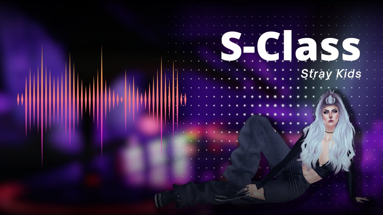 IMVU | Stray Kids - S-Class - YouTube