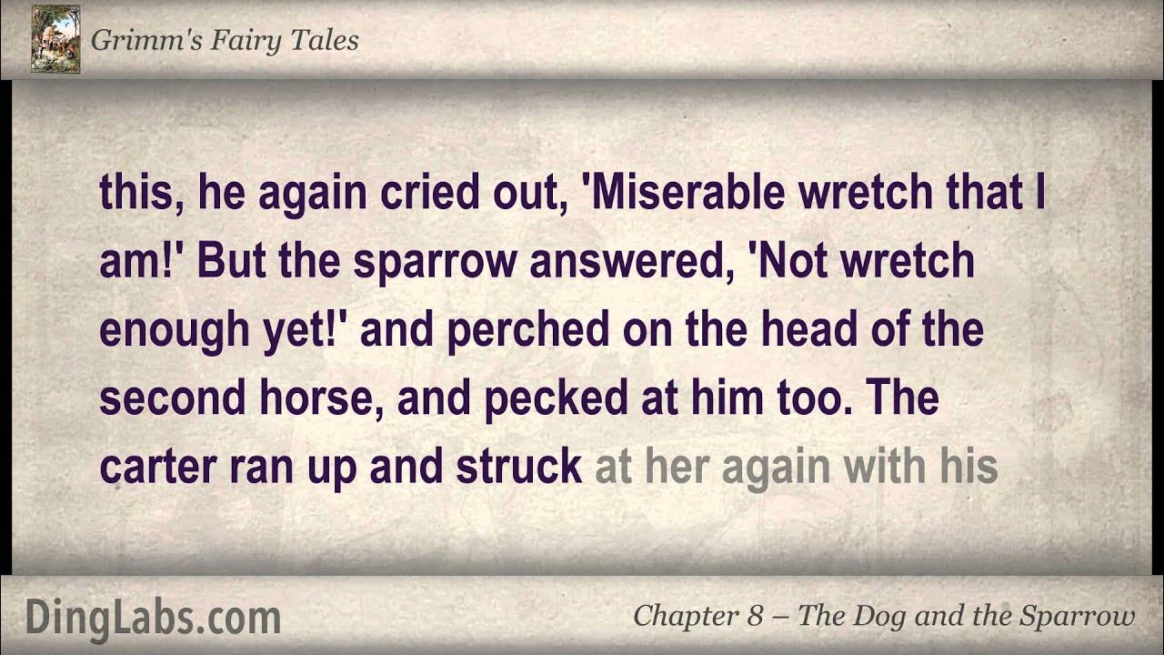The Dog and the Sparrow - Grimm's Fairy Tales by the Brothers Grimm - 8 ...