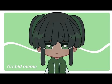 ｢Orchid/meme/reposting」 - YouTube