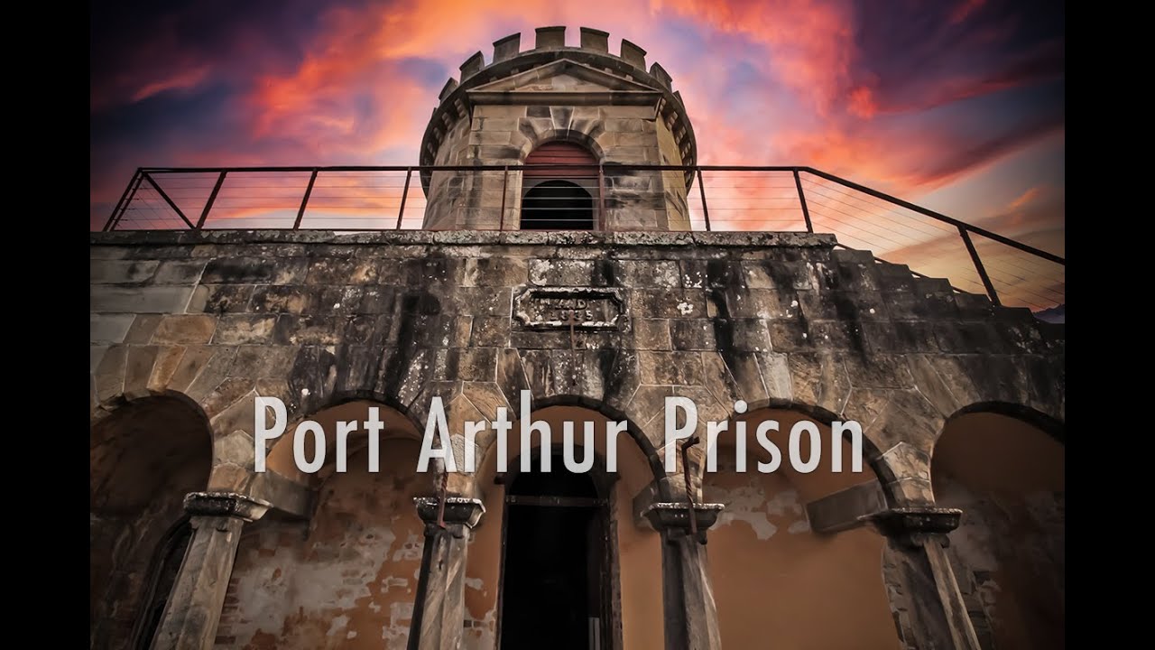 Port Arthur Prison - YouTube