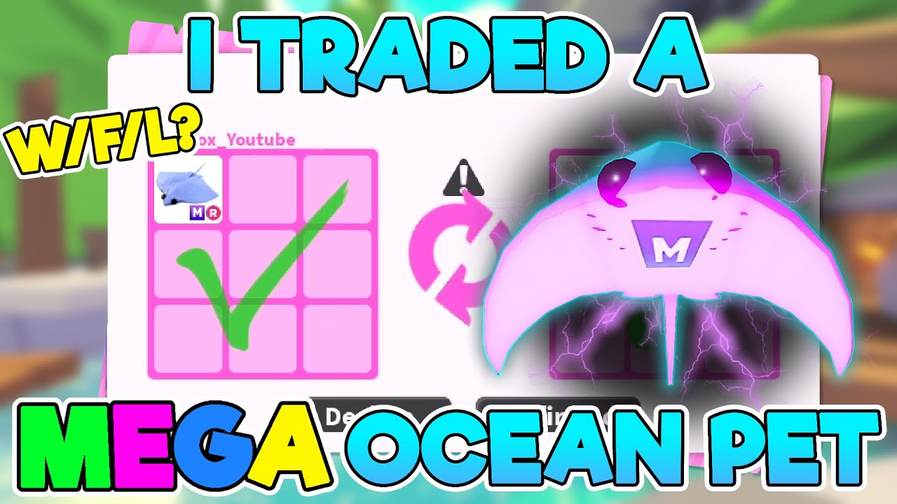 I Traded a MEGA NEON OCEAN PET in Roblox ADOPT ME! 🌊 W/F/L HUGE WIN ...