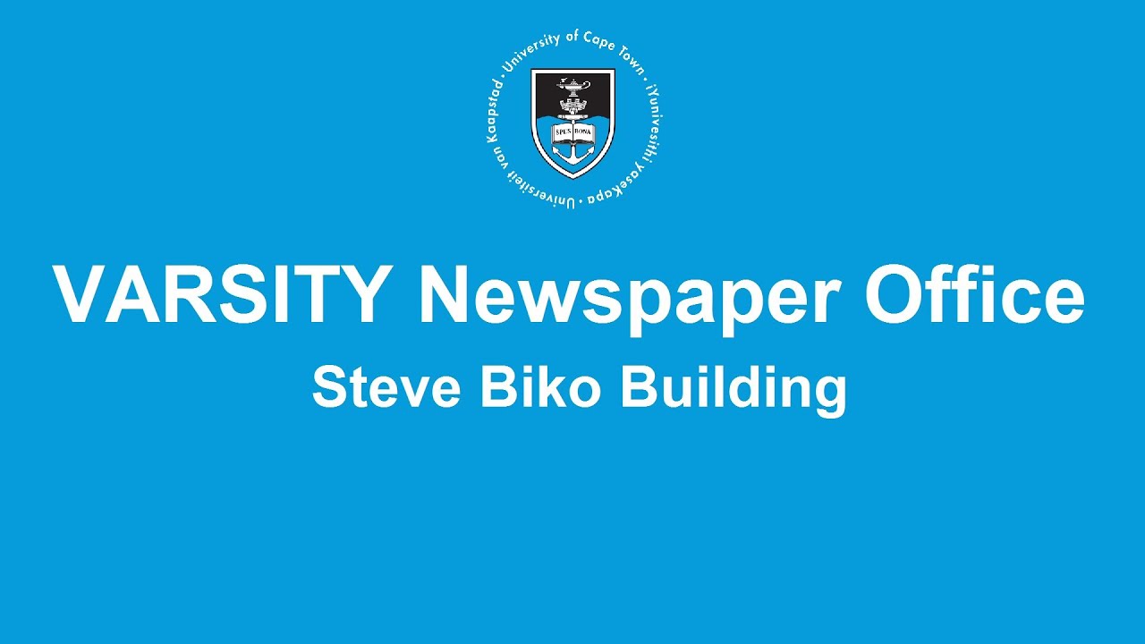 VARSITY Newspaper Office - Steve Biko Building Level 5 - UCT video ...