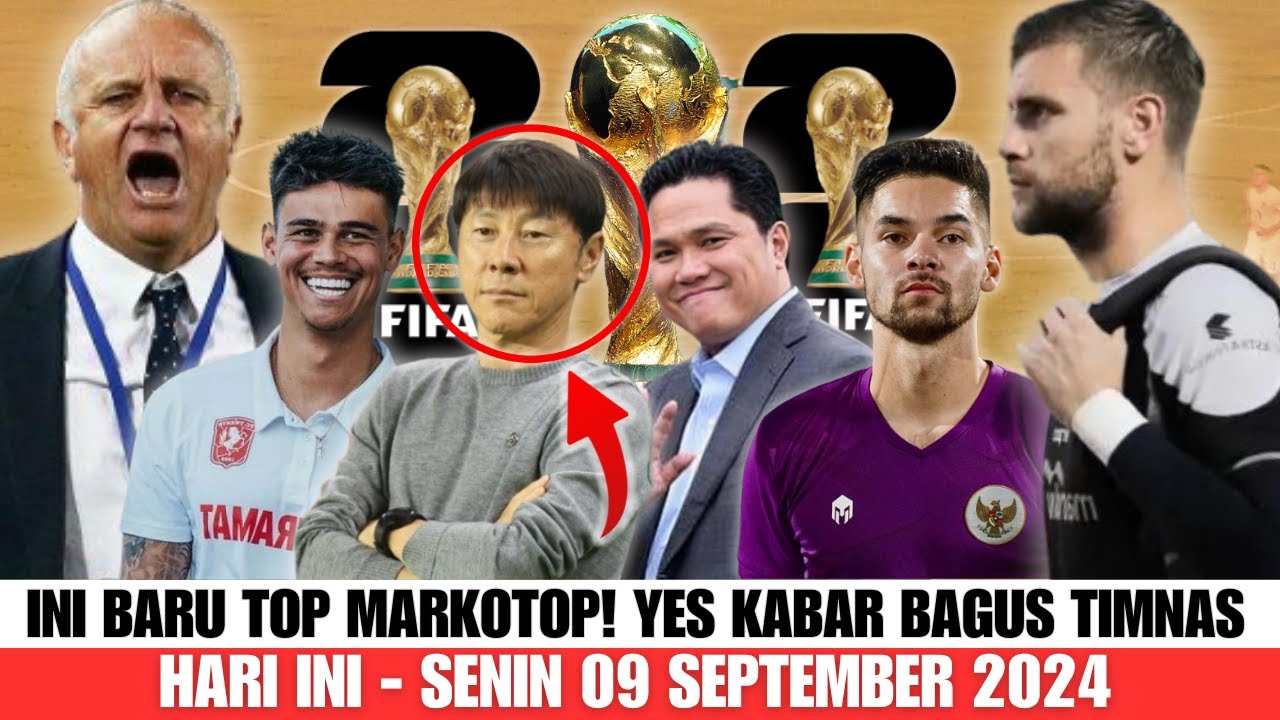 INI BARU TOP MARKOTOP! Yes Berita Timnas Indonesia Hari Ini 🔥Senin 09 ...