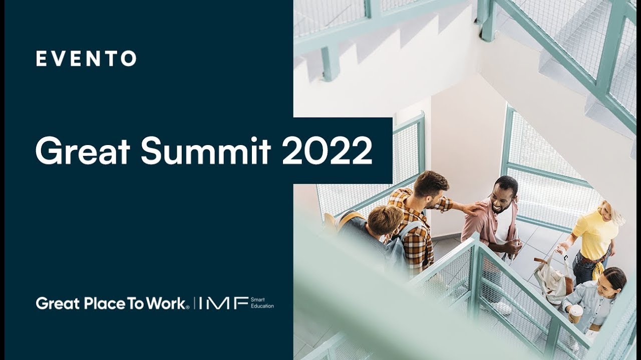 Great Summit 2022 - Great Place to Work X IMF Smart Education - YouTube