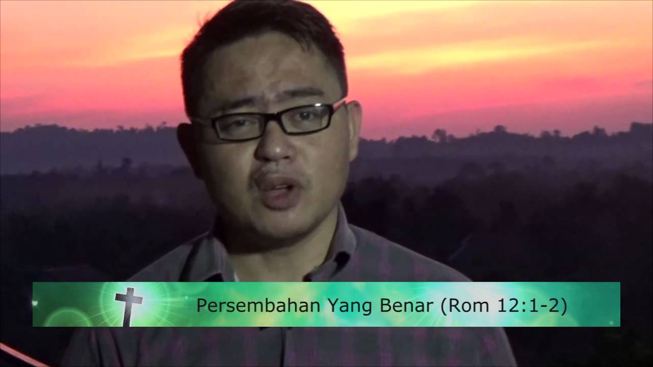 Persembahan Yang Baik Dan Benar