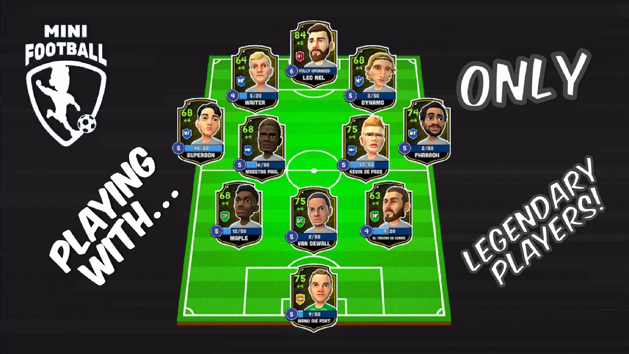 Mini Football - Playing With... ONLY Legendary Players! (827 vs 910 ...