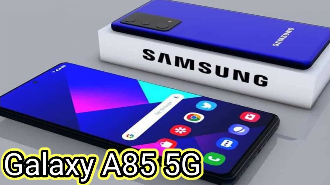 Galaxy A85 Concept 2025 - YouTube