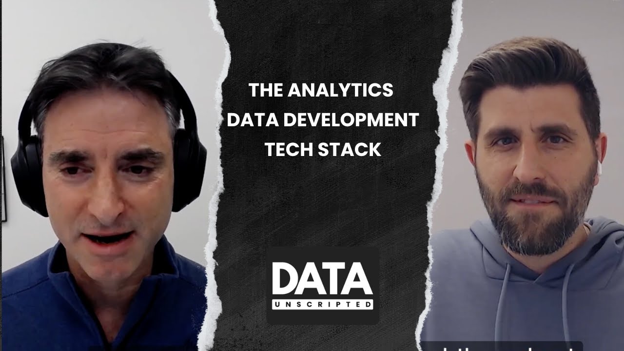 Data Unscripted - The Analytics Data Development Tech Stack - YouTube