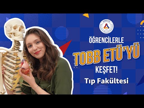 Tıp Fakültesi | Öğrencilerle TOBB ETÜ'yü Keşfet!