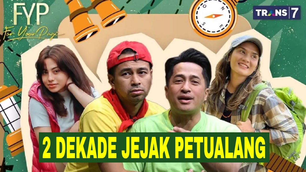[FULL] 2 DEKADE JEJAK PETUALANG | FYP (06/06/23) - YouTube