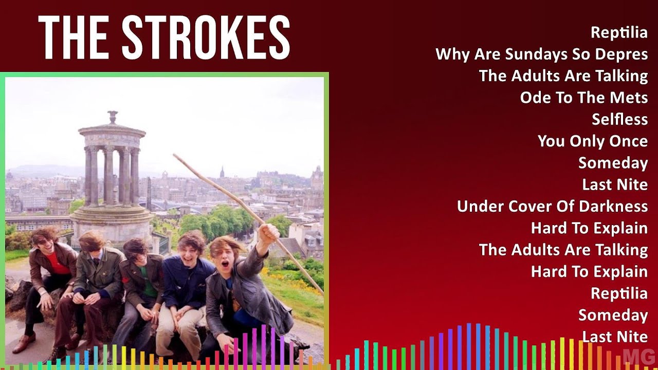 The Strokes 2024 MIX Best Songs - Reptilia, Why Are Sundays So ...