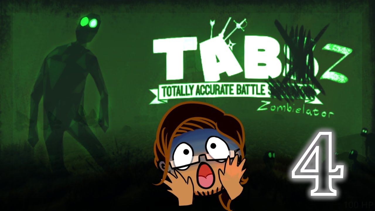 TABZ : Totally Accurate Battle Zombielator ~ #4 - COLOSSAL ZOMBIE ...