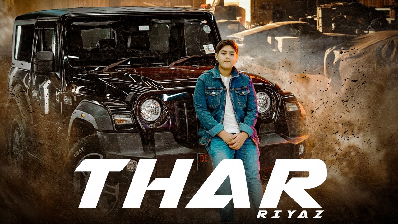 THAR | Full Song | RIYAZ | Prod by @SuperManikk Realtime YouTube Live ...