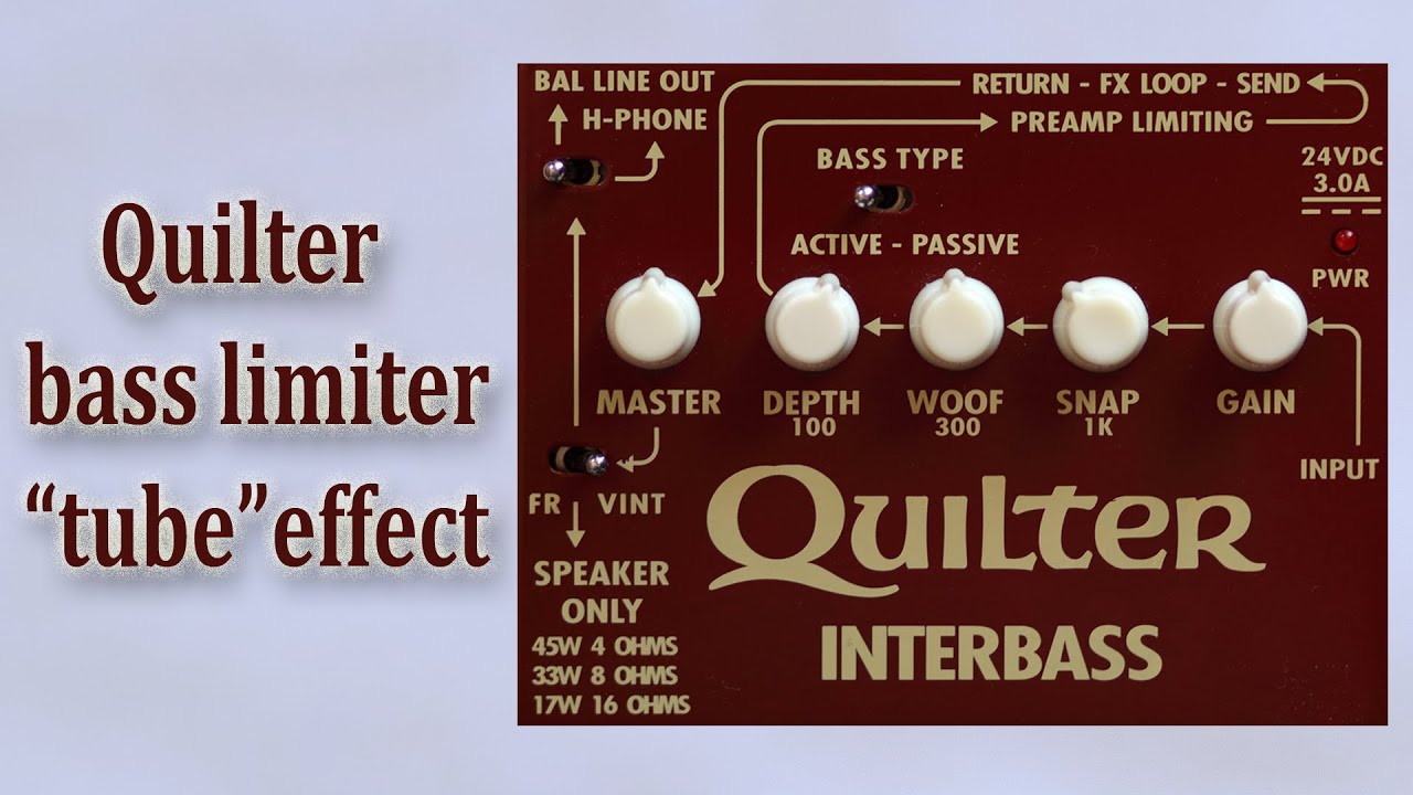 Quilter Interbass Limiter "tube" Effect - YouTube
