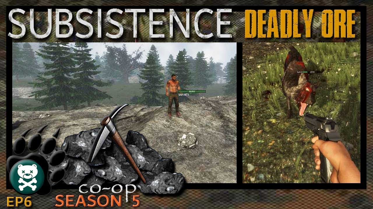DEADLY ORE | Subsistence | S5 | CO-OP | EP6 - YouTube