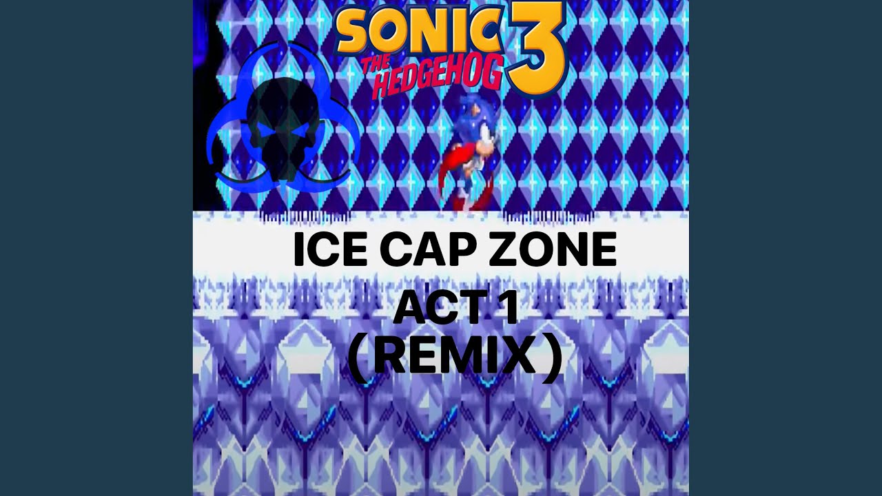 Ice Cap Zone Act 1 (Sonic 3) (Remix) - YouTube