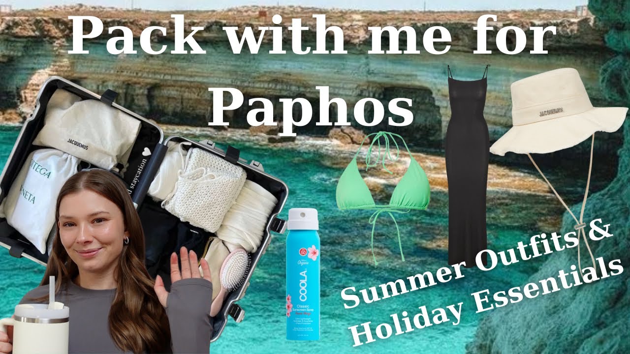 Pack with Me for Paphos | Holiday Essentials & Summer Outfits | Massive ...