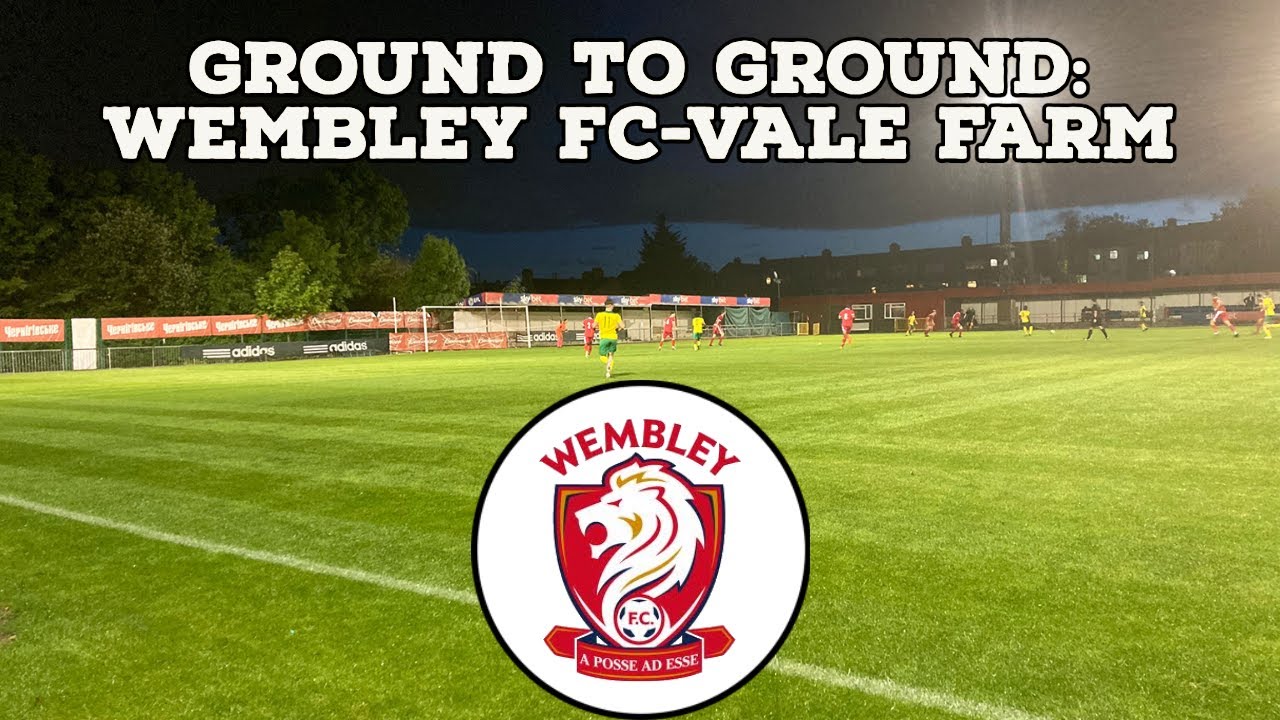 Ground To Ground Episode 31-Wembley FC-Vale Farm | AFC Finners ...