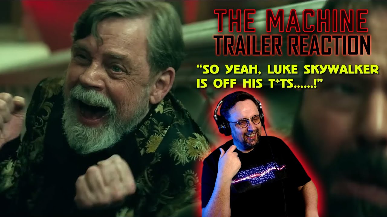 THE MACHINE TRAILER REACTION!! – MARK HAMILL ON SPEED!?!? - YouTube