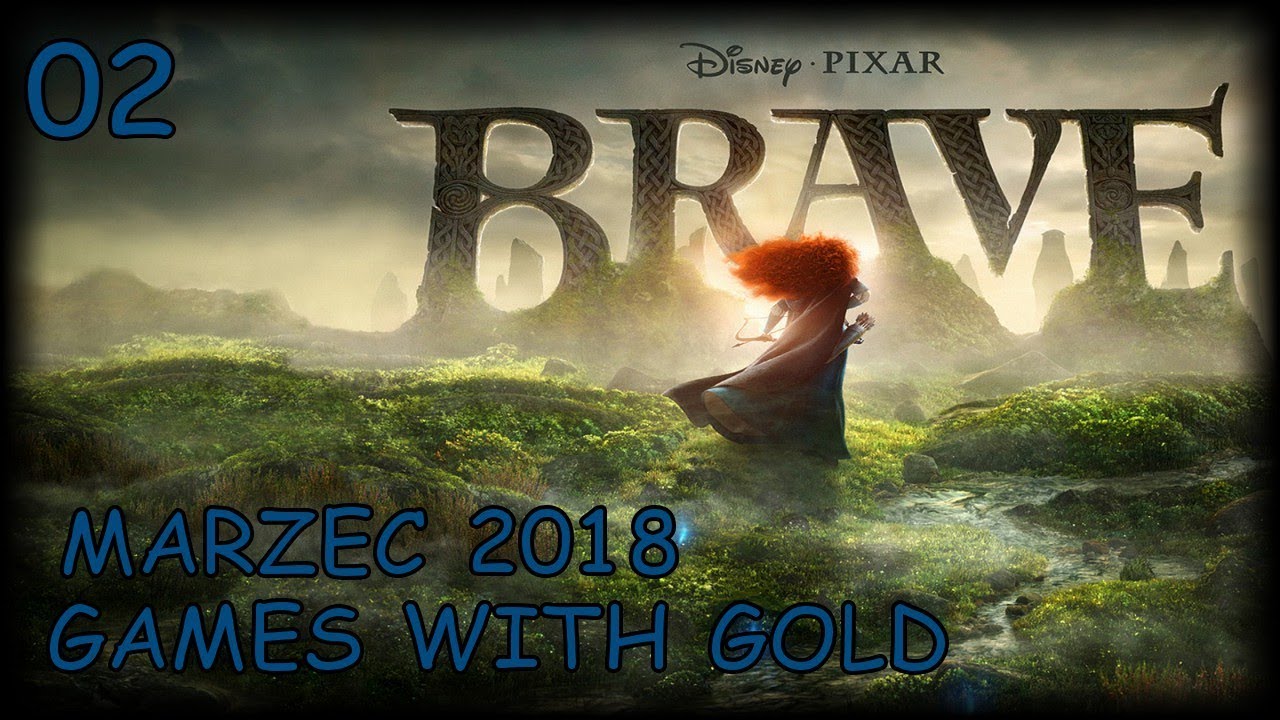 BRAVE (MERIDA WALECZNA) Gameplay PL Odc 2 - GAMES WITH GOLD MARZEC 2018 ...