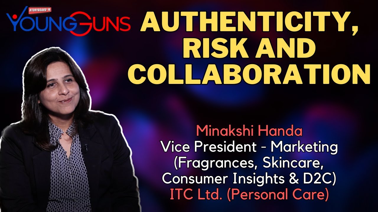ITC Personal Care's Minakshi Handa's message Storyboard18 YoungGuns ...