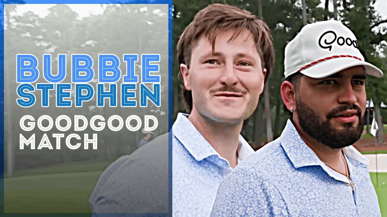 Bubbie And Stephens 18 holes Match - - #golf #goodgood #goodgoodgolf ...