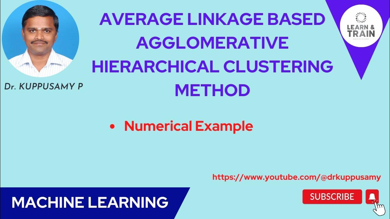 83 Average Linkage Based Agglomerative Hierarchical Clustering Hca