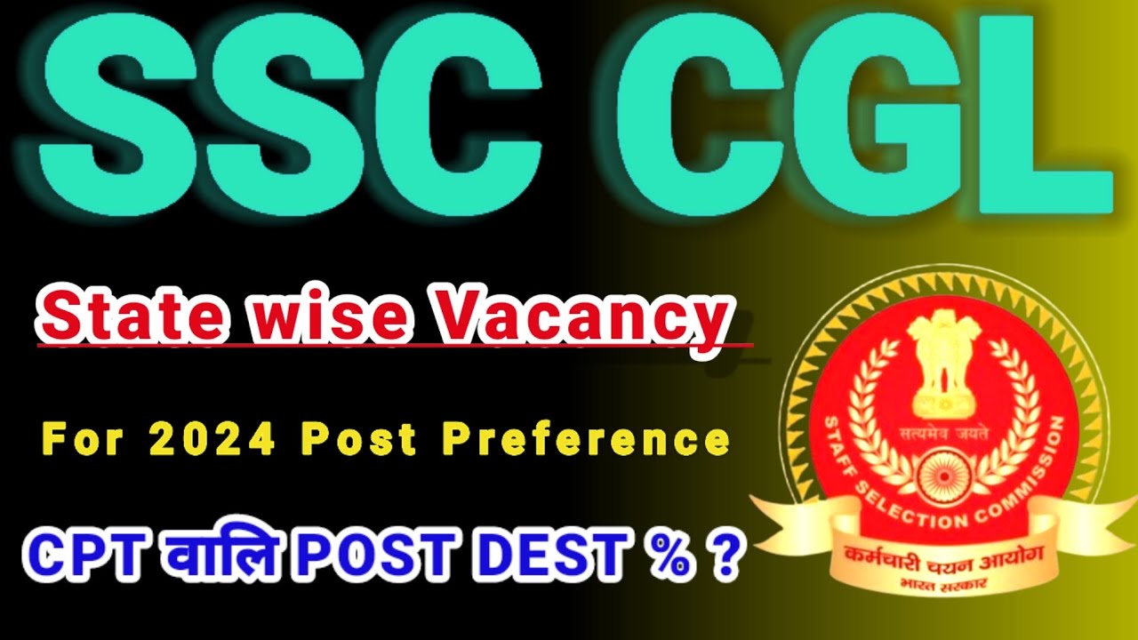 SSC CGL 2024⚠️ASO IN CSS की कितनी POST ? STATE WISE Vacancy?🔥# ...