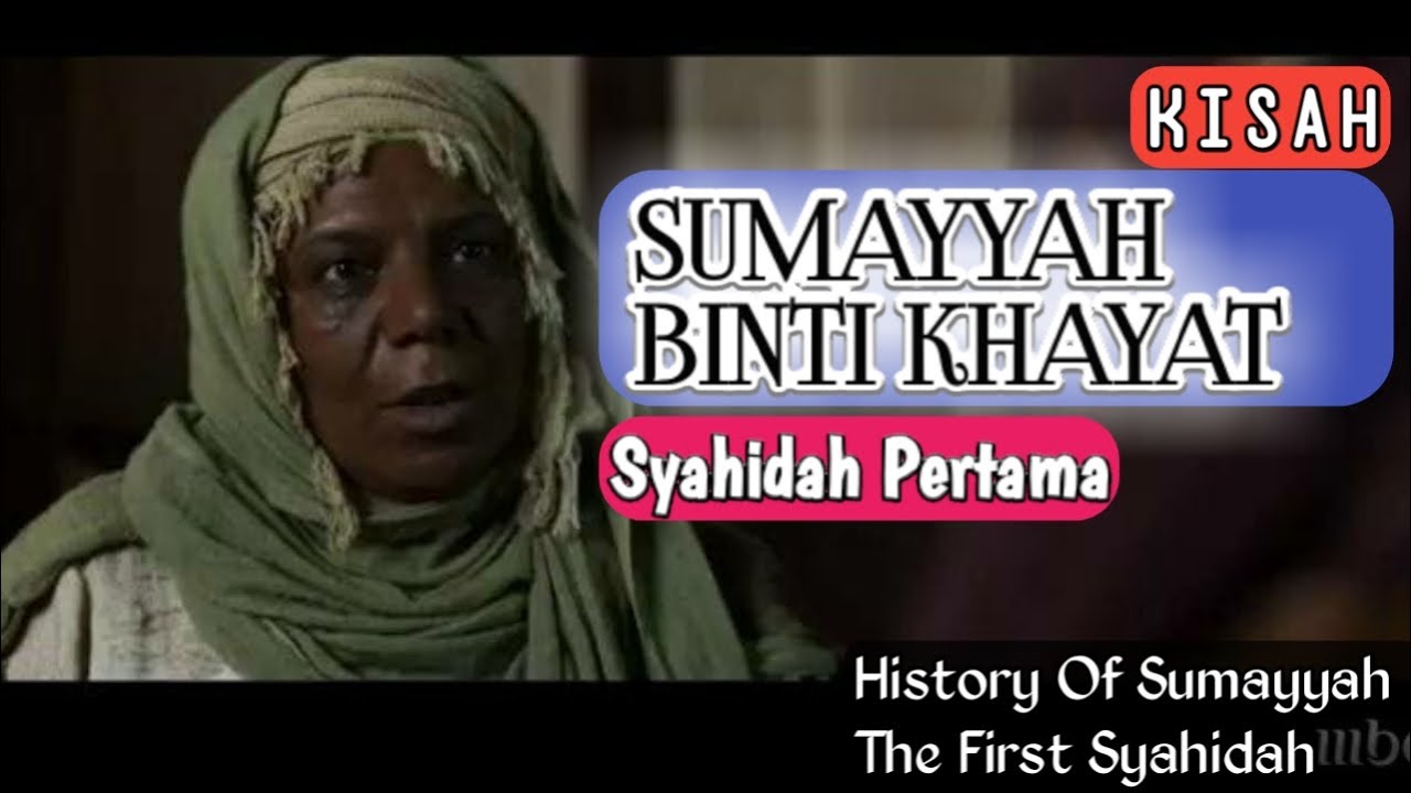 Kisah sahabat Nabi: Sumayyah binti Khayyat Syuhada Pertama dalam Islam ...