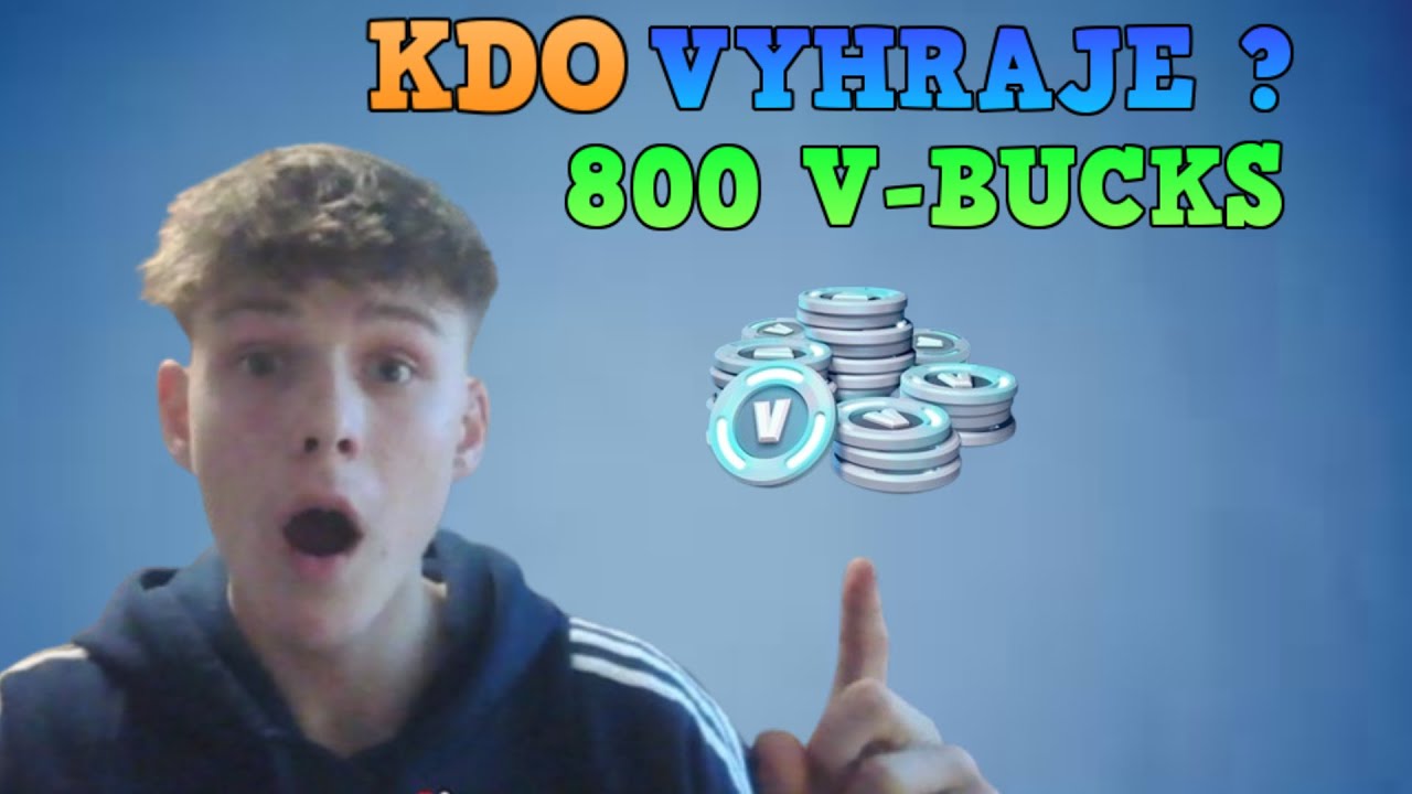 VYHLÁŠENÍ MÉ SOUTĚŽE O *800 V-BUCKS* - YouTube