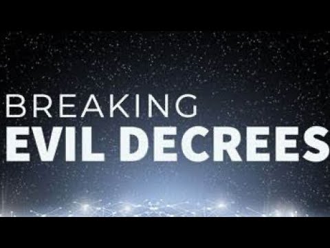 Prayers To Overturn Evil Decrees ||”Reversing Evil Decrees”||www ...