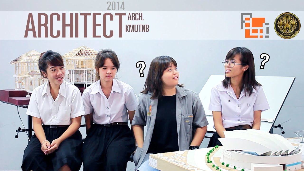 Architect l KMUTNB (2014) - YouTube