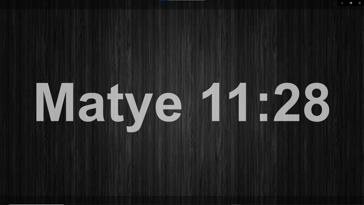 Matye 11:28 - YouTube