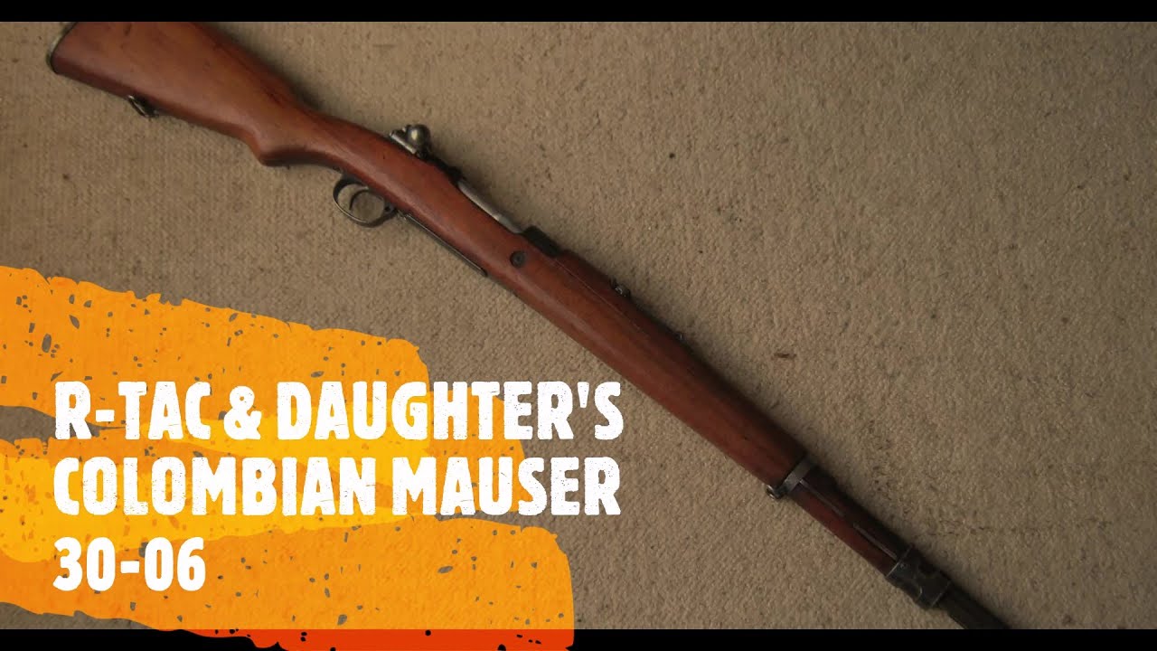 30-06 Colombian Mauser - YouTube