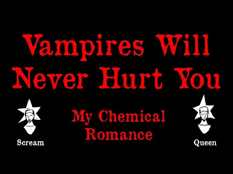 My Chemical Romance - Vampires Will Never Hurt You - Karaoke