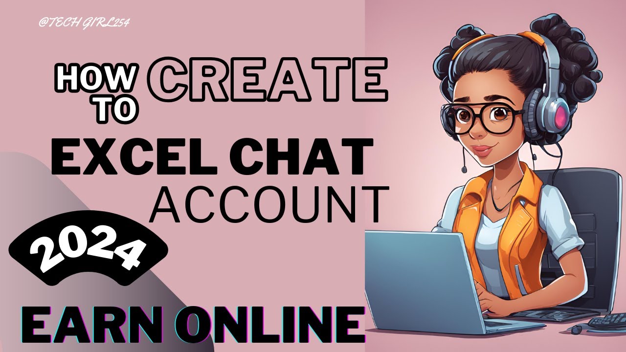 Create an Excel Chat Account and Earn from your Excel skills. - YouTube