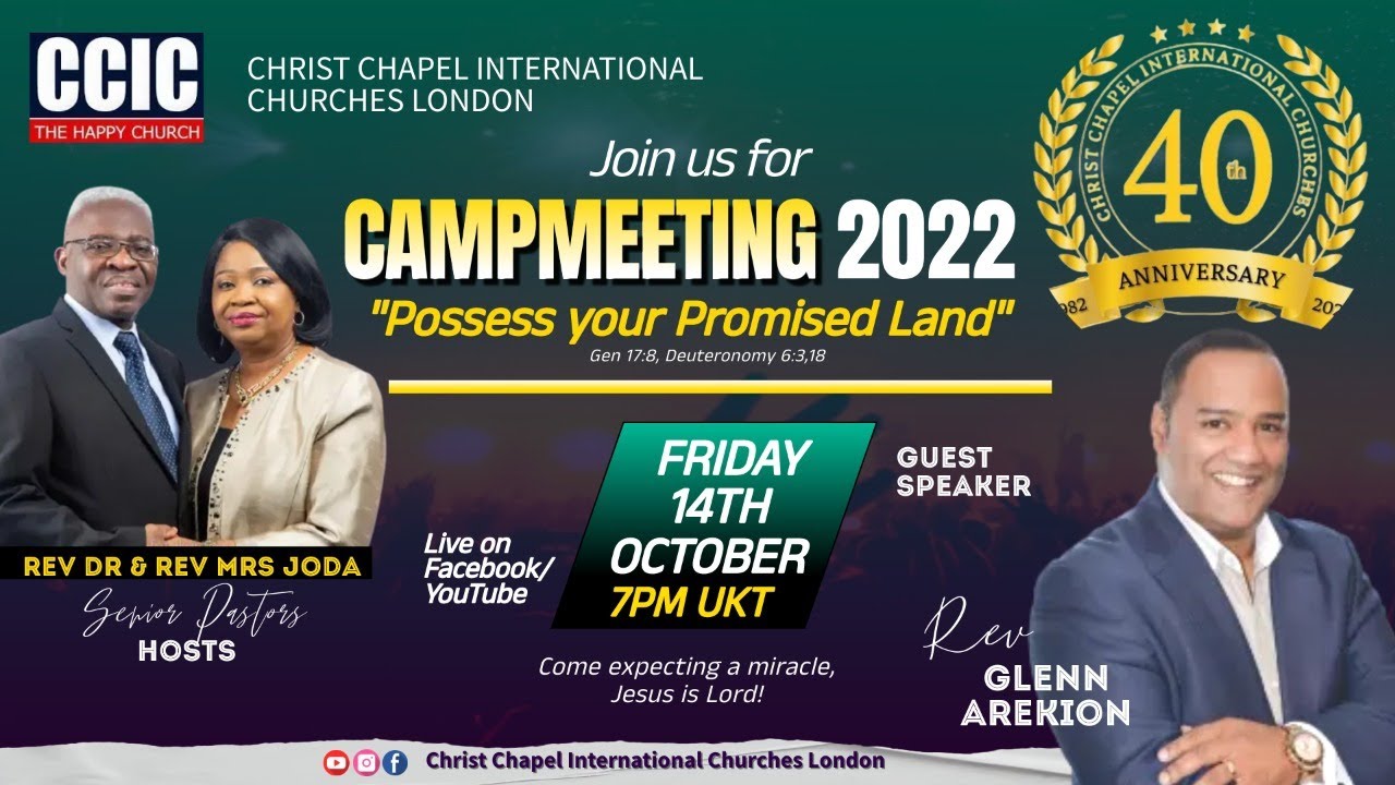 CCIC London Campmeeting 2022, Friday 14th October, 7pm UKT - YouTube