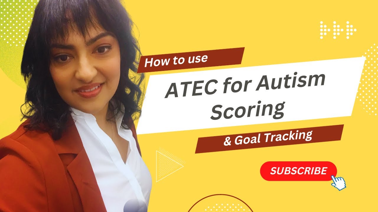 ATEC | Autism Scoring | Track Your Child’s Progress at Home | Autism ...