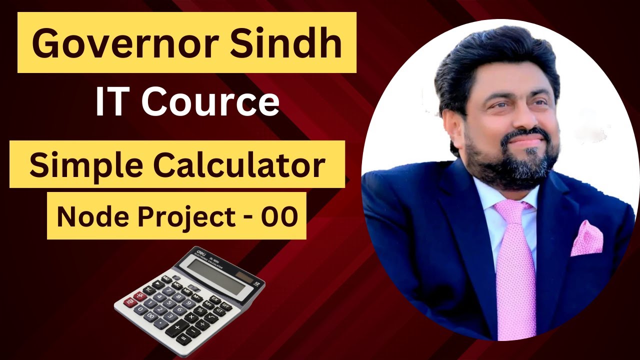 Calculator Node Project 00 Governor Sindh It Class Youtube
