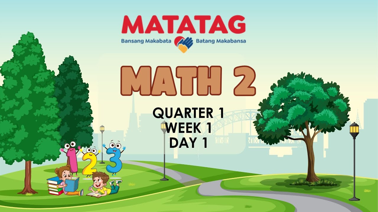 Mathematics Grade 2 | Quarter 1 – Week 1 | MATATAG Curriculum - YouTube